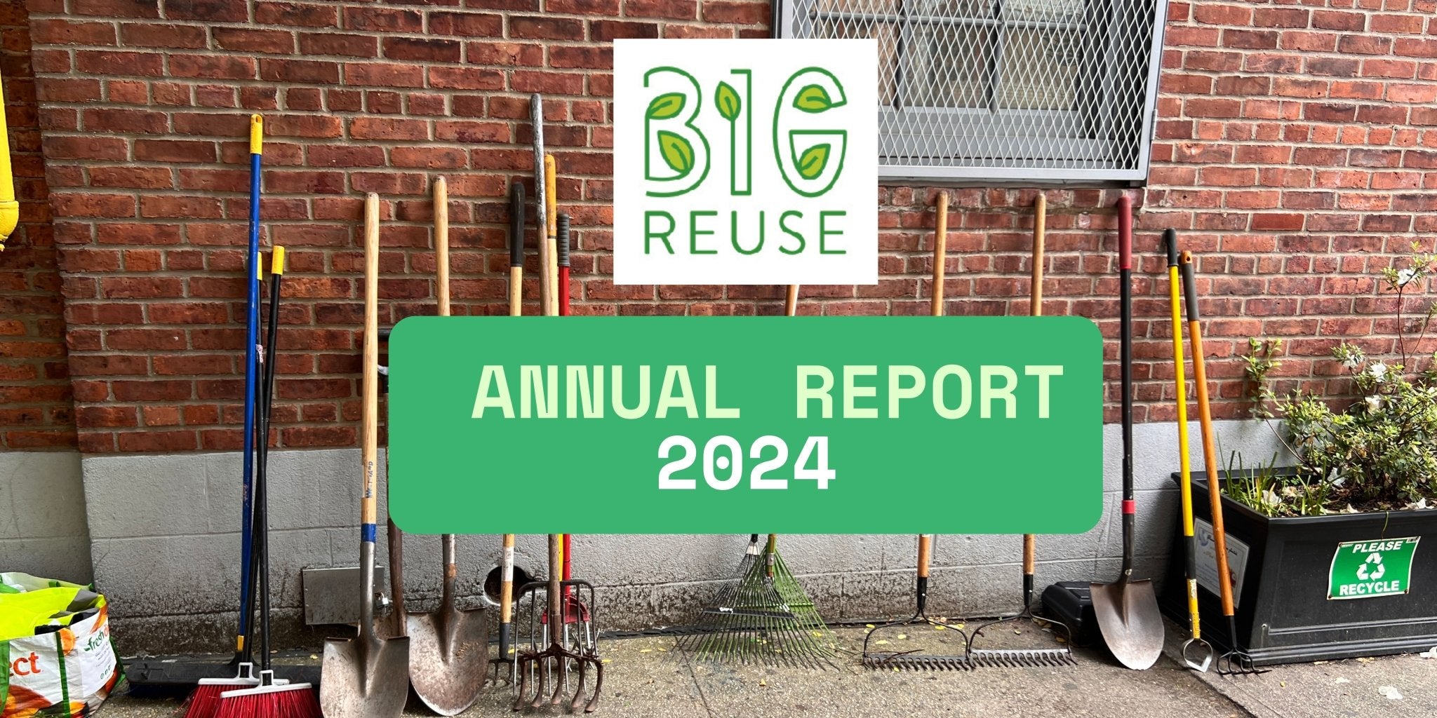 Celebrating Big Reuse’s 2024 Impact!